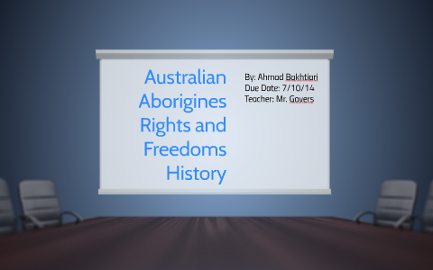 Australian Aborigines rights and freedoms history by ahmad bakhtiari on ...