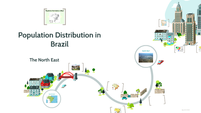 Population Distribution in Brazil by Fe rn on Prezi