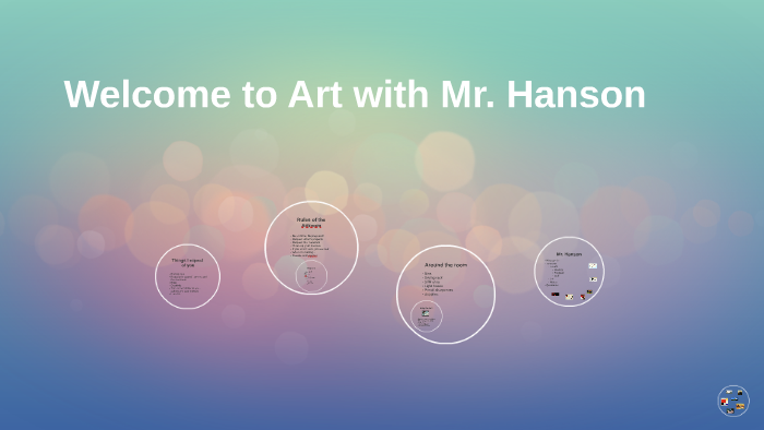 Welcome to Art with Mr. Hanson by Mr. Hanson on Prezi