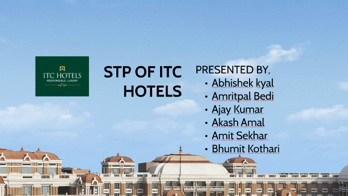 STP OF ITC HOTELS by amit sekhar on Prezi