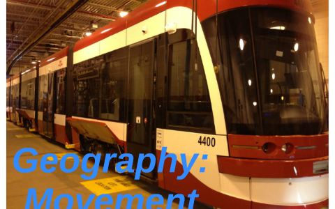 Geography: Movement by Nicholas Marcucci on Prezi