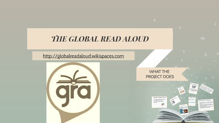 THE GLOBAL READ ALOUD by Óscar de Abajo on Prezi