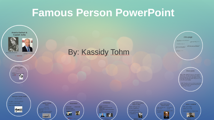 Famous Person PowerPoint by kassidy tohm on Prezi
