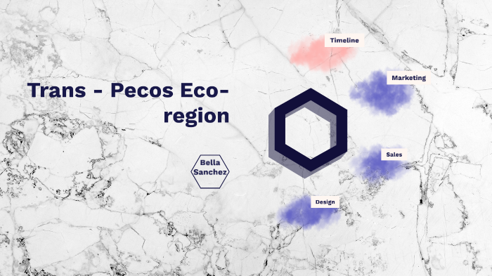 Trans - Pecos Ecoregion by bella sanchez on Prezi
