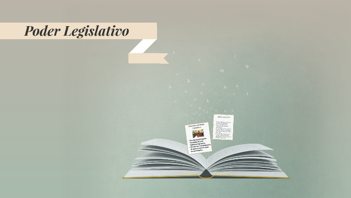 Funciones del poder Legislativo by Liseth Ccahua Siclla on Prezi