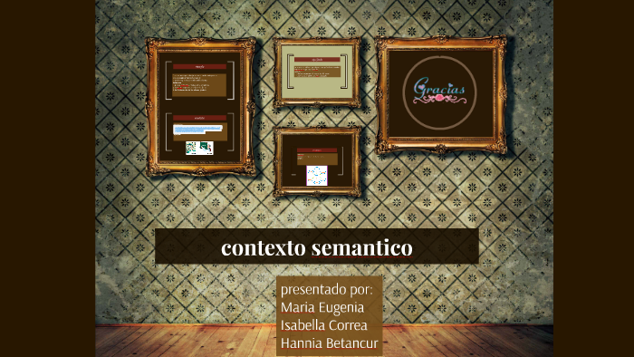 contexto semantico by hannia betancur on Prezi