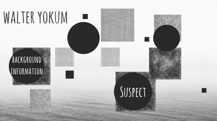 Walter Yokum by Edna Azis on Prezi