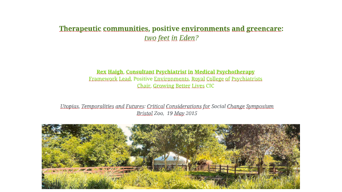 ‘Therapeutic communities, healing and positive environments’ by rex ...