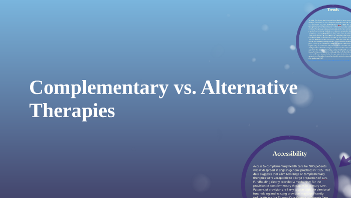 complementary vs. alternative therapies by Alyssia Nystrom on Prezi