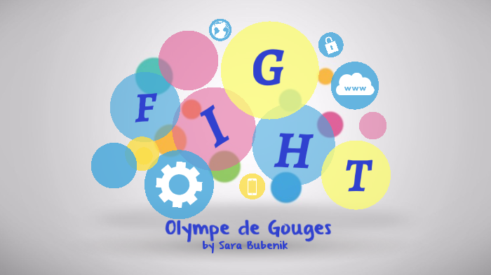 Olympe de Gouges by Sara Bubenik on Prezi