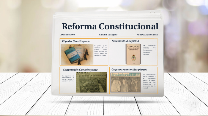 Proceso de la Reforma Constitucional by Camilius 5980 on Prezi