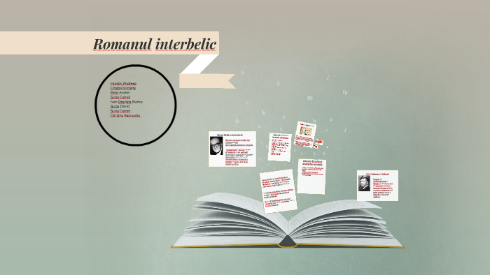 Romanul interbelic by Kido Andreea on Prezi