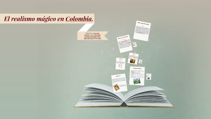 El realismo mágico en Colombia by Karol Barrera on Prezi