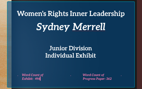 Women's Rights Inner Leadership by sydney merrell on Prezi