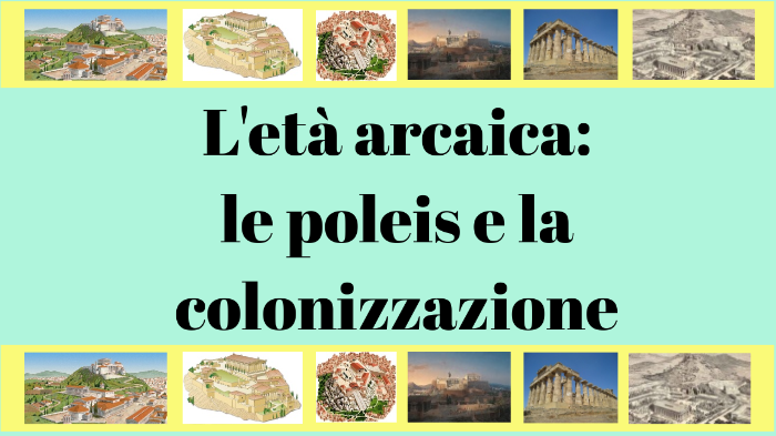 polis greche-colonizzazione by chiara alinovi on Prezi