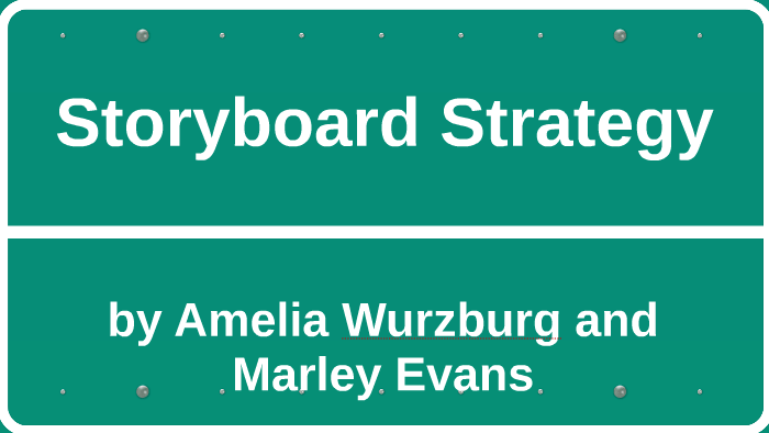 Storyboard Strategy by on Prezi
