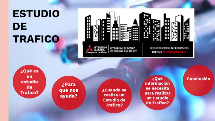 ESTUDIO DE TRAFICO by Kenia Quintero on Prezi