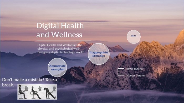 Digital Health and Wellness by Bryce Butcher on Prezi