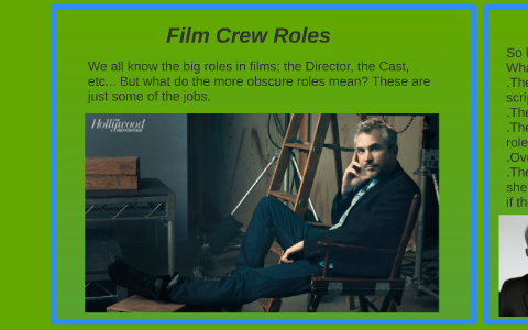 Film Crew Roles by Archie Bean on Prezi