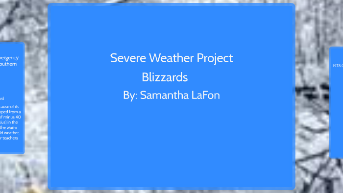 HOW ARE BLIZZARDS FORMED? by samantha lafon