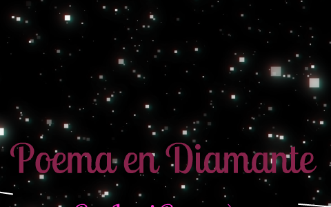 Poema en Diamante by Jenai Brown by Jenai Brown on Prezi