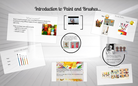 Introduction to Paint and Brushes... by Kate Montella on Prezi