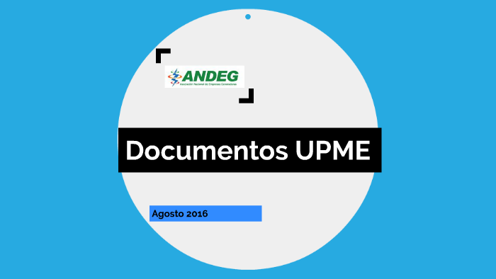 Documentos UPME by on Prezi