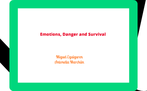 Emociones, Peligro y Supervivencia by Antonella Marchan on Prezi