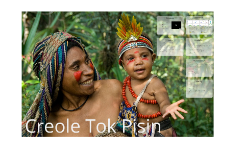 Tok Pisin by D. Bachet on Prezi