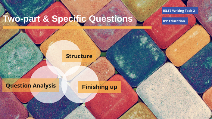 Two-part Questions by Tu Pham on Prezi