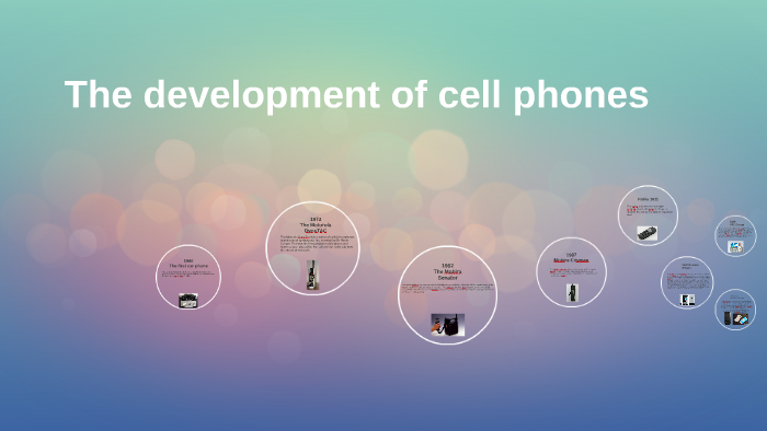The development of cell phones by Don Brown on Prezi