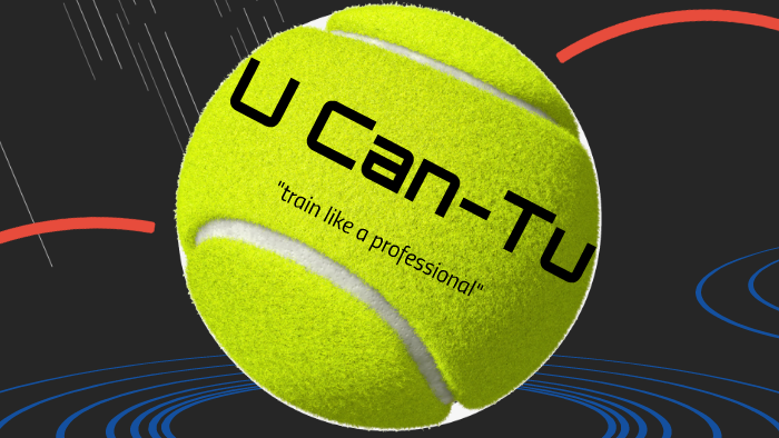 U Can-Tu Tennis Balls by Haley Tisdale on Prezi