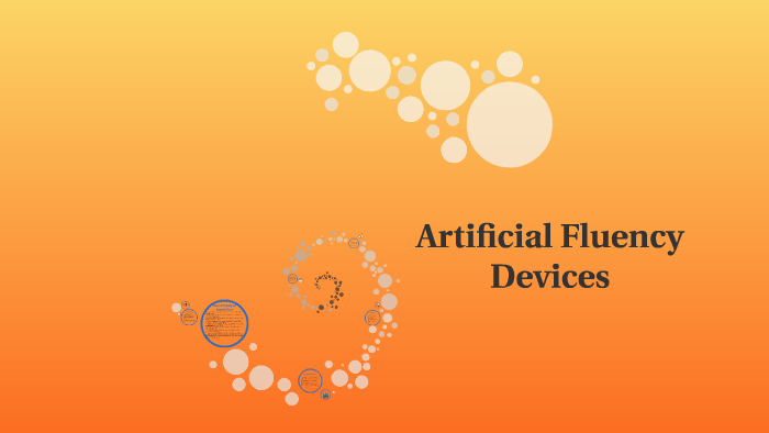 Artificial Fluency Devices by Joana Rojas on Prezi