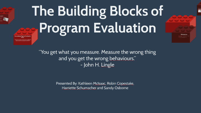 The Building Blocks of Program Evaluation by Robin Copestake on Prezi