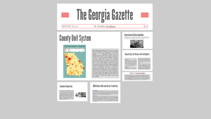 The Georgia Gazette (Standard SS8H7a) by Hayden McAdams on Prezi