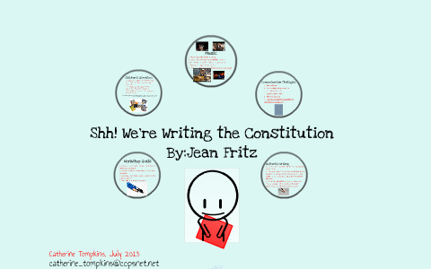 Shh! We're Writing the Constitution: Workshop by Catherine Tompkins on ...