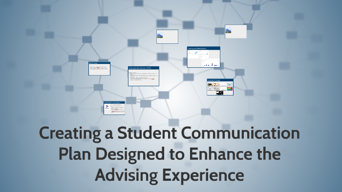 Creating a Student Communication plan Designed to enhance th by sarah ...