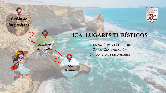 Lugares turísticos de Ica by Romina J on Prezi