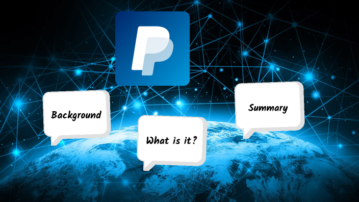 Paypal Presentation by Pidarareach Mom on Prezi