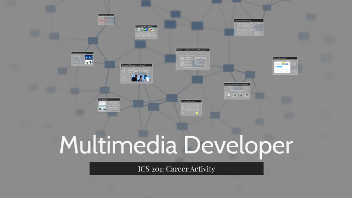 Multimedia Developer by Helen Du on Prezi