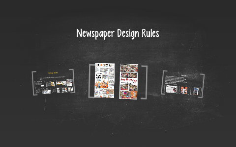 Newspaper Design Rules by Danae King on Prezi