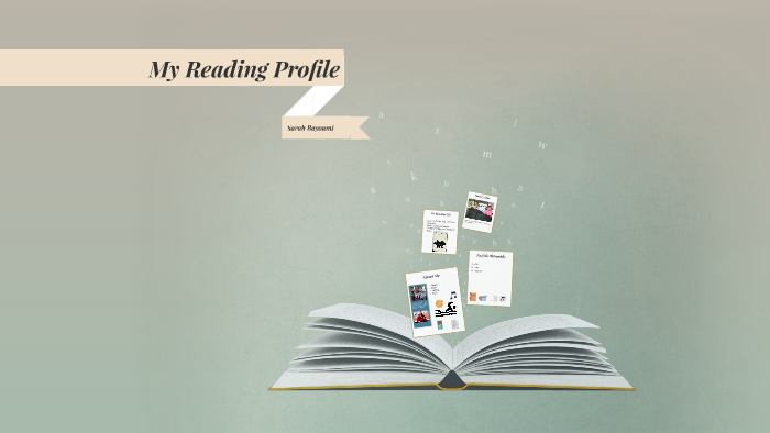 My Reading Profile by Sarah Bayoumi on Prezi
