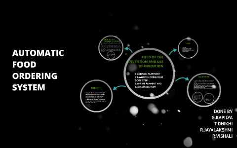 AUTOMATIC FOOD ORDERING SYSTEM by vishali ramesh on Prezi