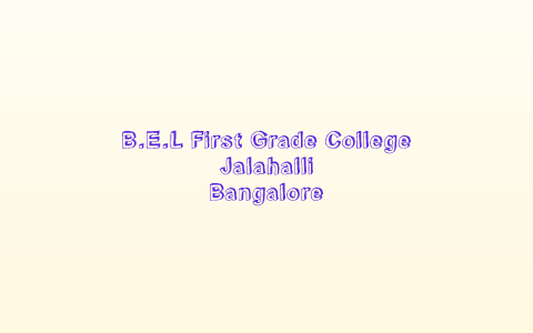 B.E.L First Grade College by Ibrahim Khan on Prezi