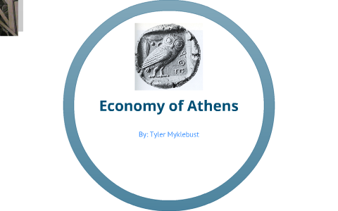 Economy of Athens by Tyler Myklebust on Prezi