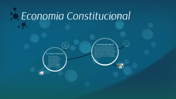 Economia Constitucional by PAULA VARON on Prezi