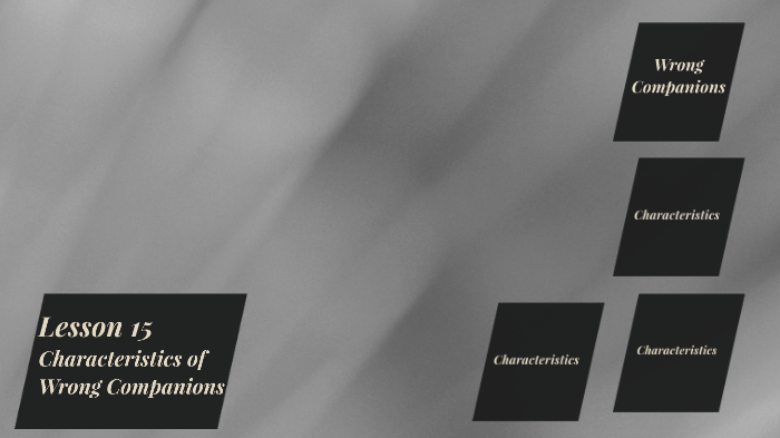 Lesson 15_Characteristics of Wrong Companions _Proverbs by Drisana ...