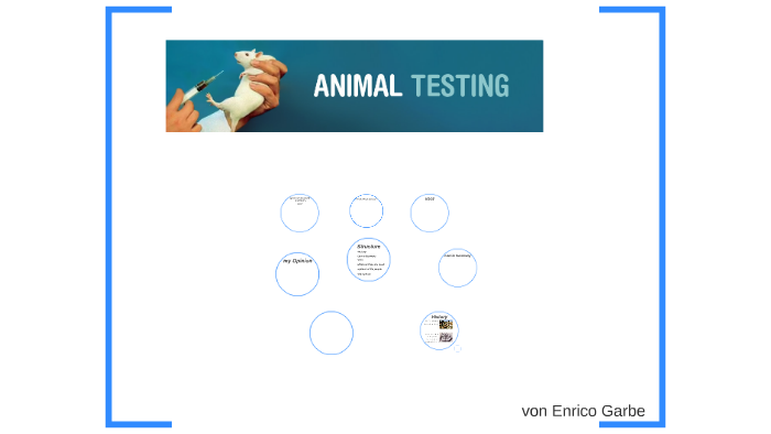 Animal testing by Enrico Garbe on Prezi
