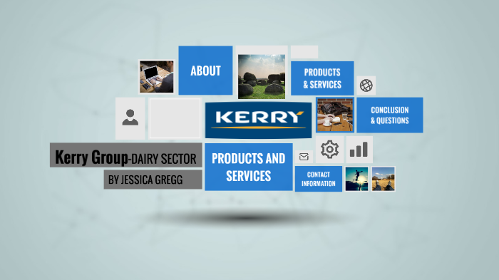 Kerry Group - Dairy by Jessica Gregg on Prezi