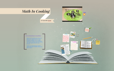 Math In Cooking by Sam :) on Prezi